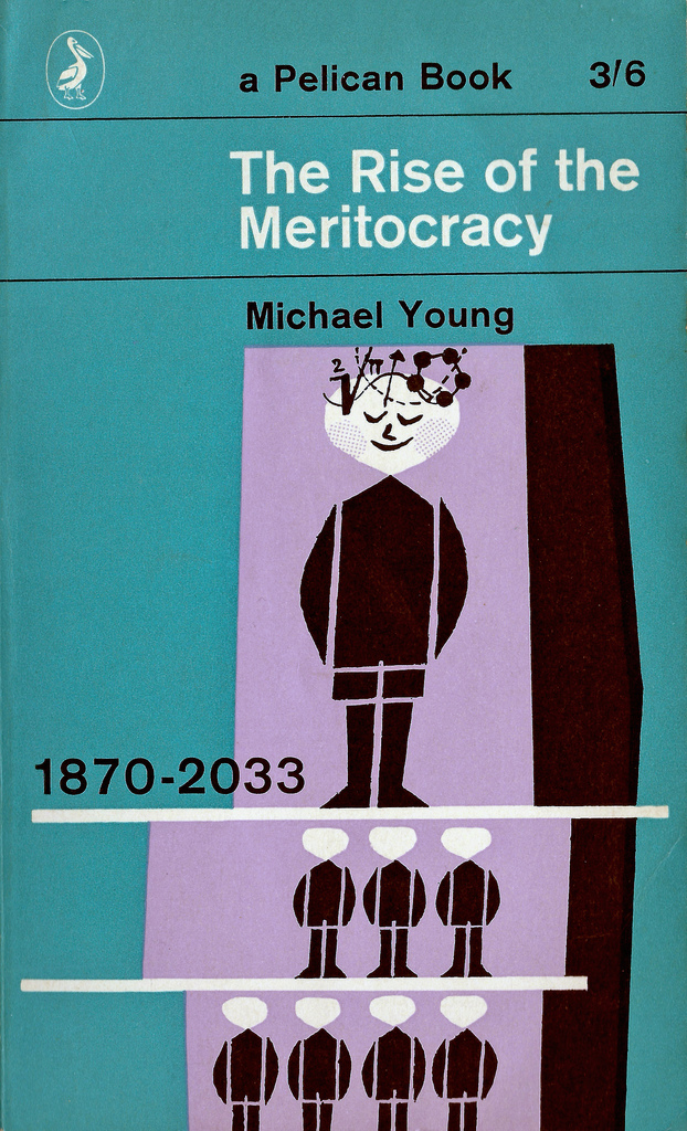 From a sociology for meritocracy to a sociology for democracy | Work in ...